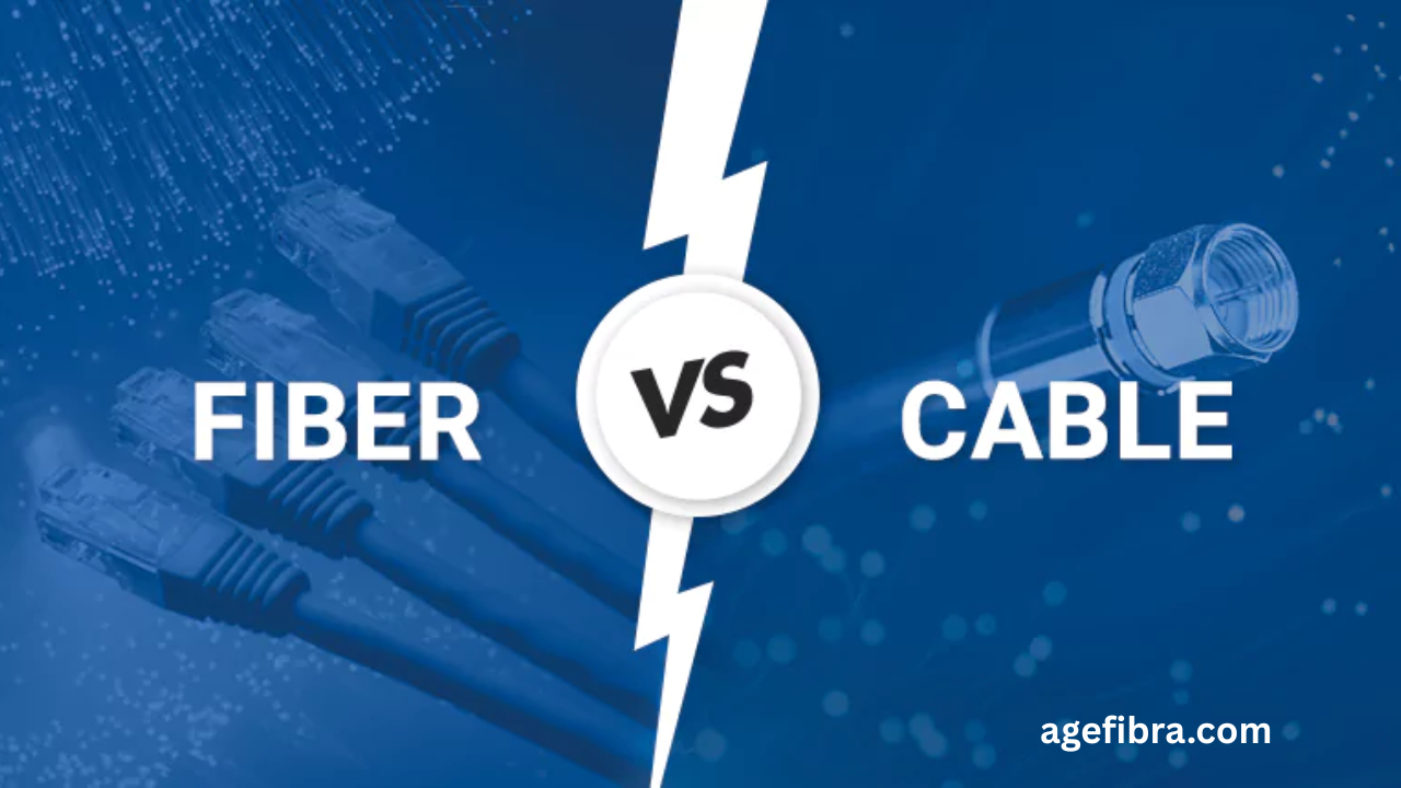 Fiber vs Cable Internet Plans: Which One Is Better for You? - AgeFibra